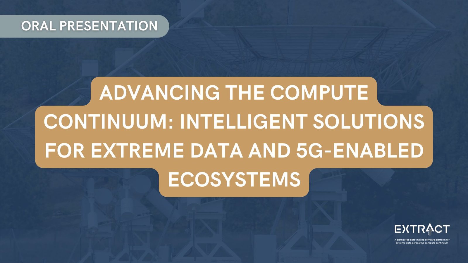 Advancing the compute continuum: intelligent solutions for extreme data and 5G-enabled ...